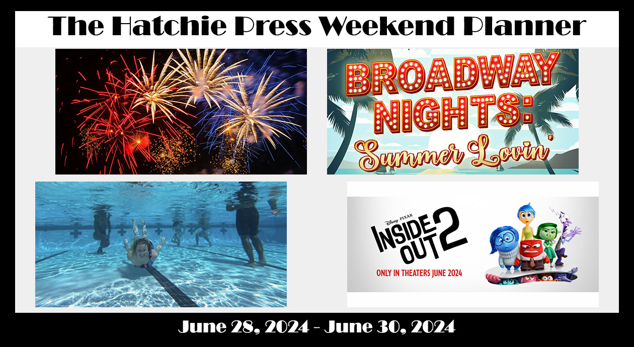 Hatchie Press Weekend Planner: June 28 - 30 - Hatchie Press