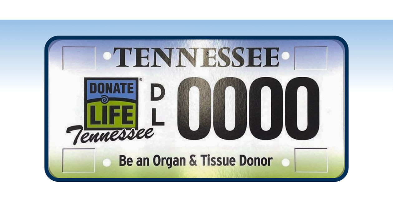 Donate Life Specialty License Plate Available for Presale in Tennessee ...